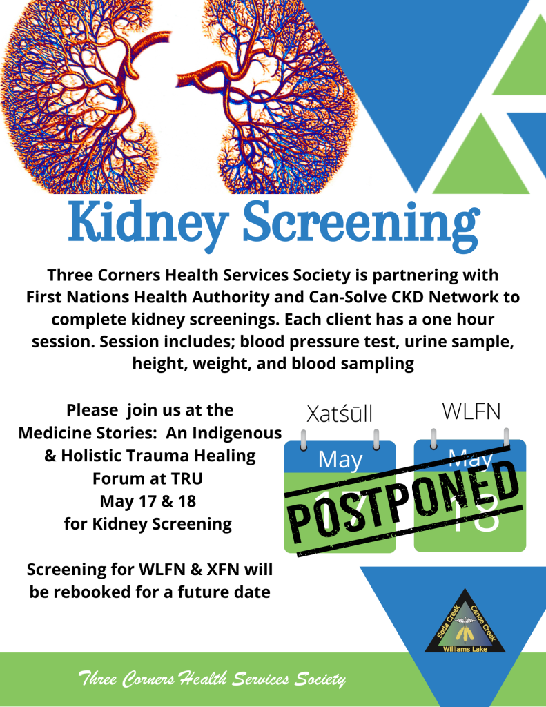 Kidney Screening postponed - Xatśūll First Nation